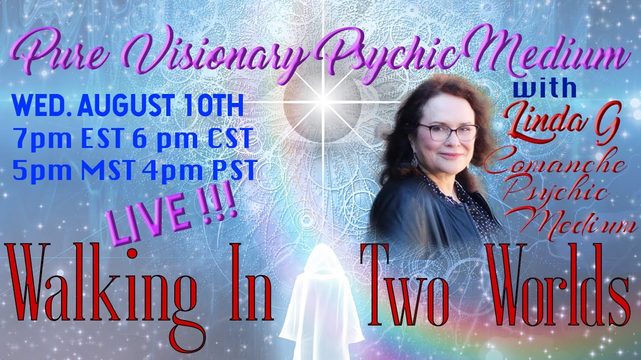 Walking in Two Worlds with Linda G Comanche Psychic Medium - YouTube