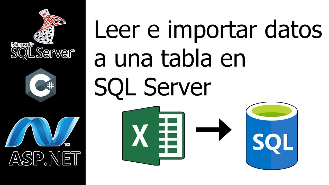 Como Importar Datos de Excel a SQL Server en C# ASP.NET - Código Fuente - YouTube