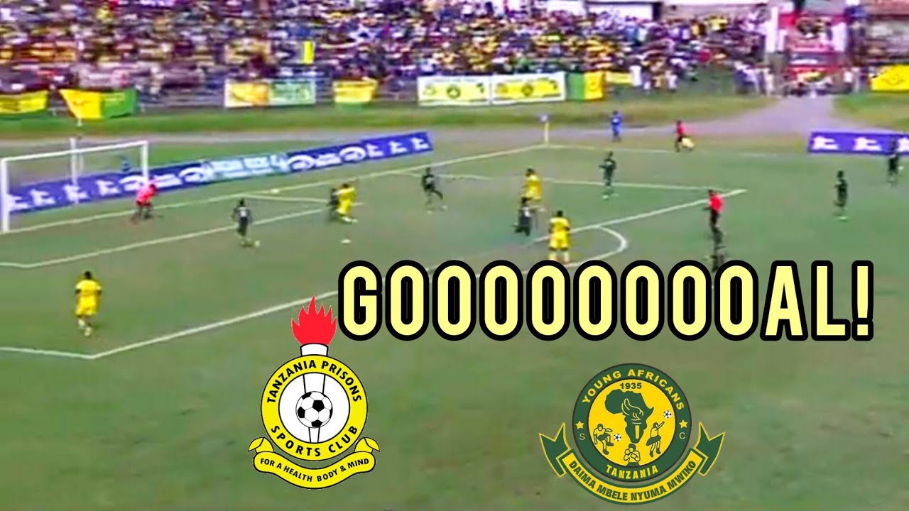 GOAL! PRISON SC VS YANGA SC LIVE GOOOOOOOOAL! - YouTube