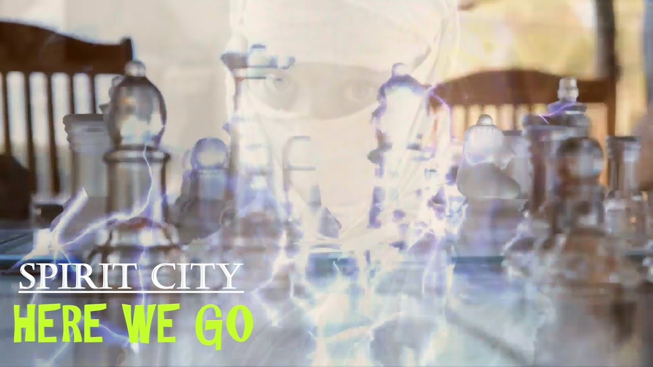 SPIRIT CITY "Here We Go" - YouTube