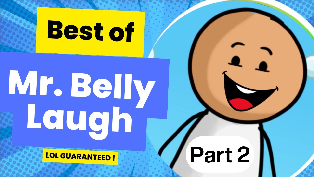 Best of Mr. Belly Laugh – Try Not to Laugh Challenge! 😂 - part 2 - YouTube