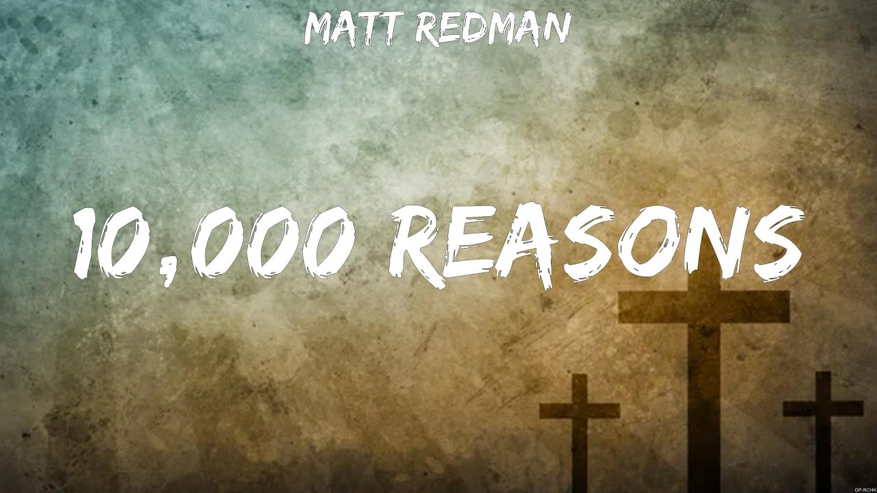 10,000 Reasons - Matt Redman (Lyrics) | WORSHIP MUSIC - YouTube