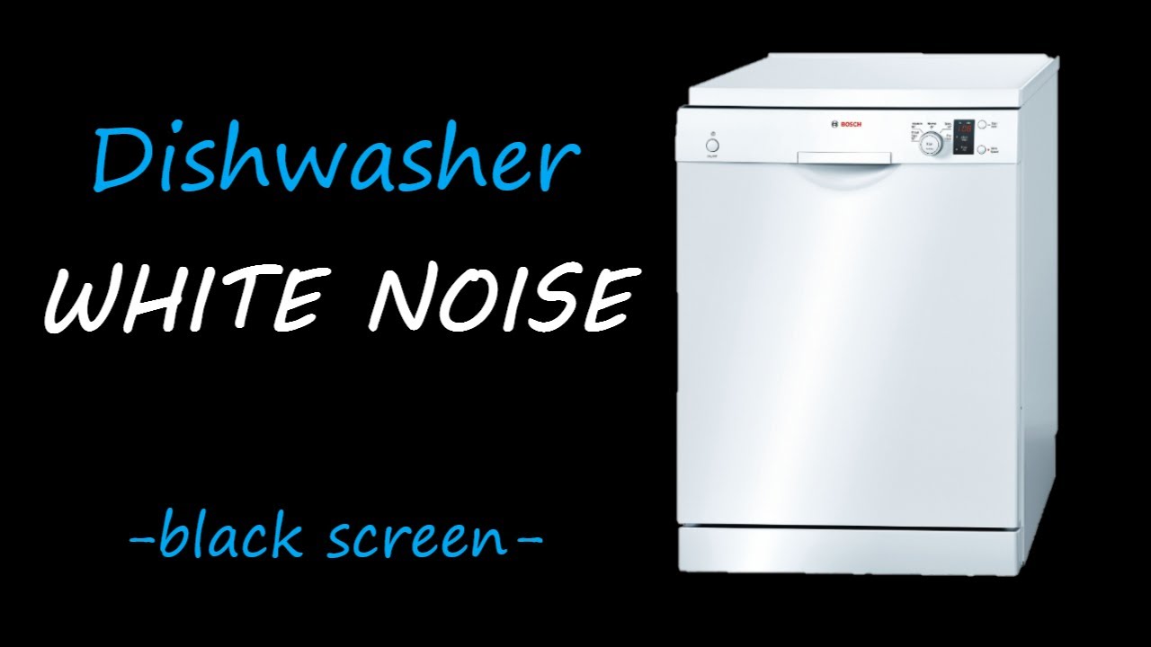 Dishwasher White Noise / Soothing Water Sounds to Sleep, Relax, Study ...