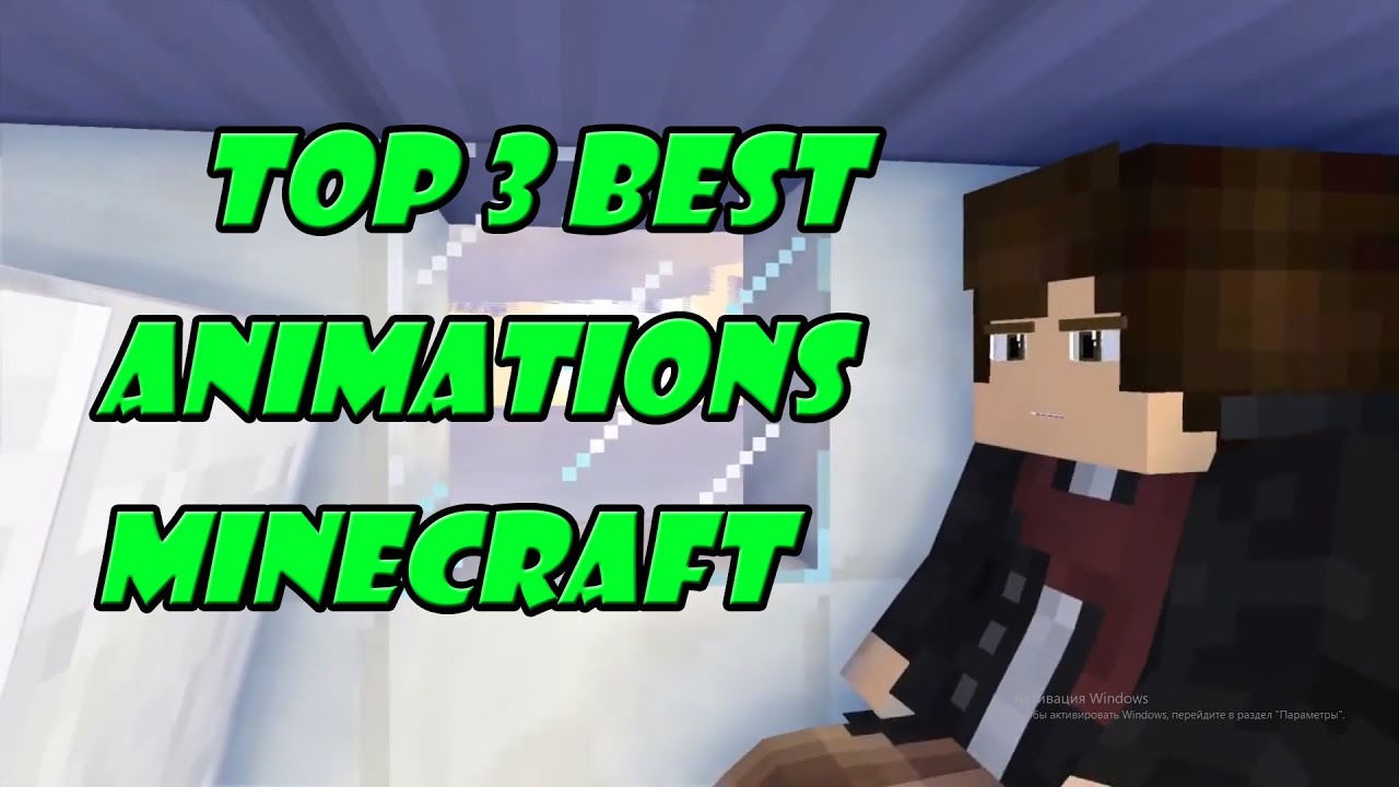 TOP 3 BEST ANIMATIONS MINECRAFT - YouTube