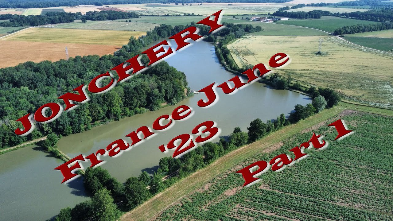 FIRST FRANCE TRIP - JONCHERY - PART 1 OF 2 - YouTube