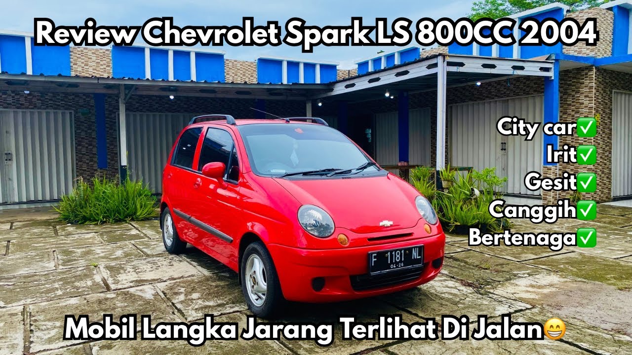 REVIEW MOBIL CHEVROLET SPARK 800CC 2004 | MOBIL IRIT DAN GESIT - YouTube