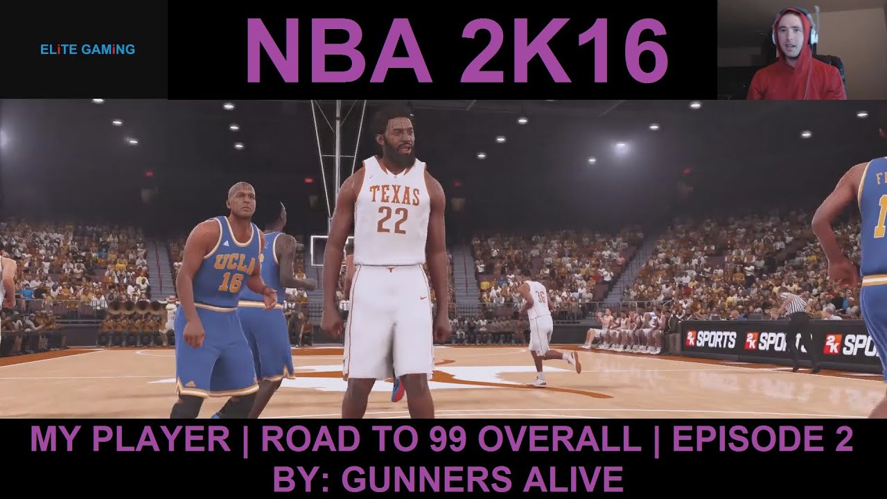 NBA 2K16 | COLLEGE BALL | MY PLAYER | ROAD TO 99 OVERALL | EP 2 ...