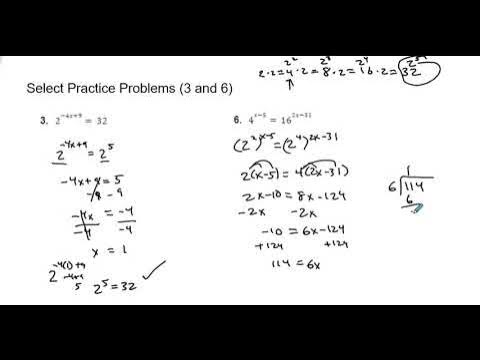Alg2 Sem 2 Unit 5 Lesson 2 Solving Exponential Equations - Select Practice Problems - YouTube