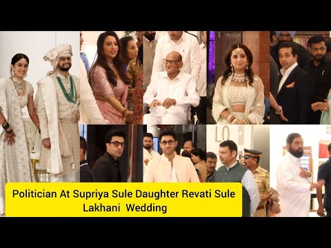 Supriya Sule Daughter Revati Sule Wedding Sharad Pawar Eknath Shinde Devendra Amruta Ranbir