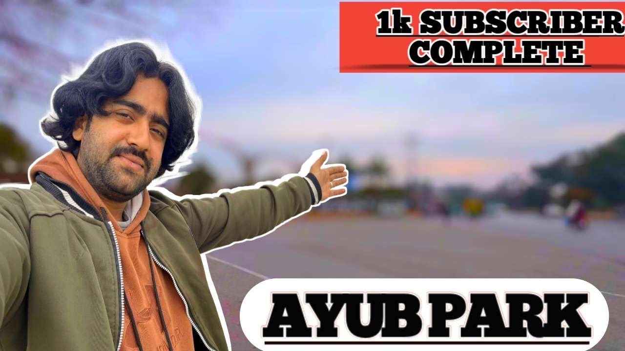 Ayub park Rawalpindi | 1k subscribers complete | Mirza Aqib | Asia’s largest park | national ...