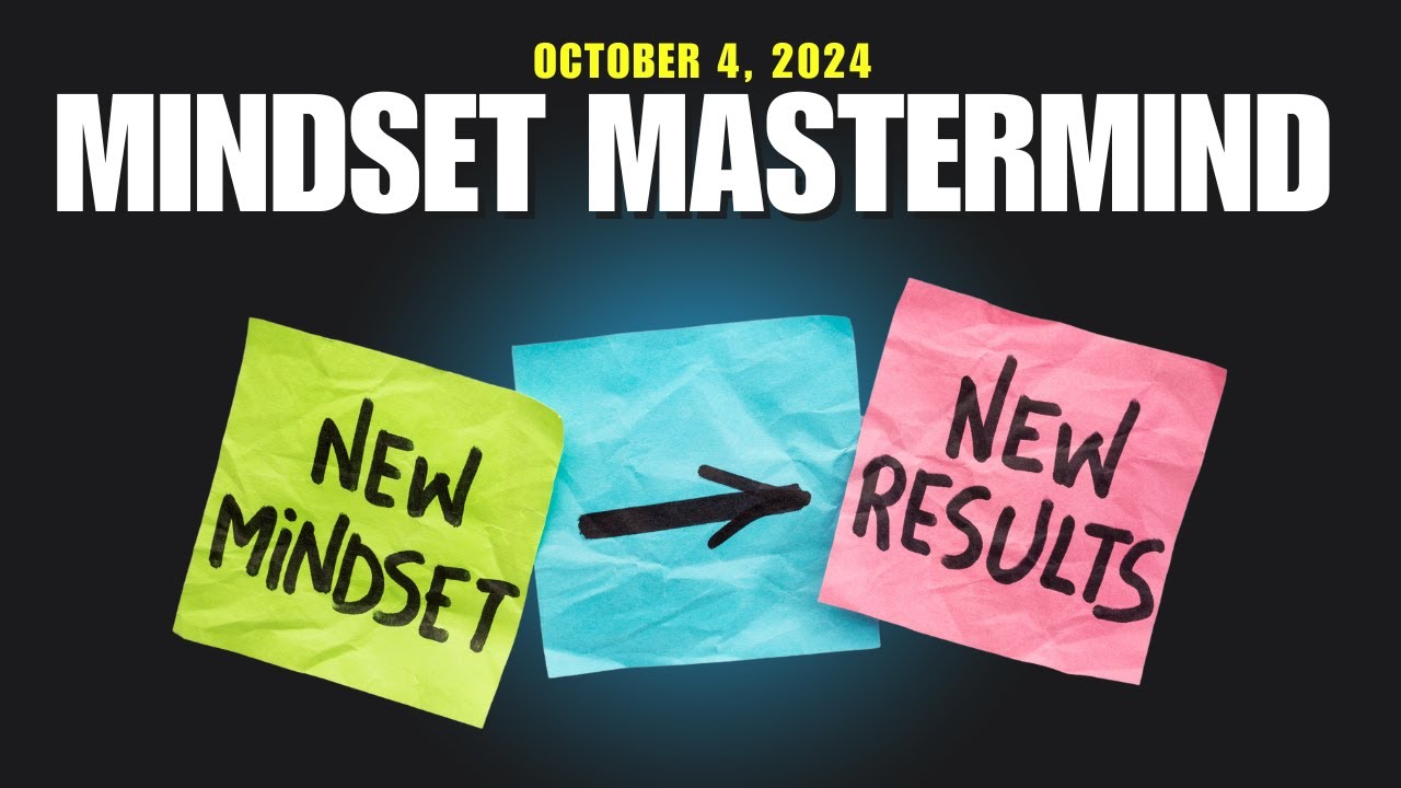 Mindset Mastermind October 4th 2024 - YouTube