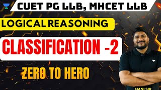 Logical Reasoning Classification 1 Mhcet Cuet Pg Llb Preparation 2024 ...