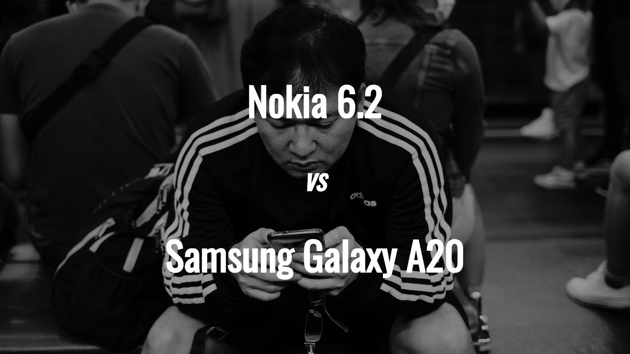 Nokia 6.2 vs Samsung Galaxy A20 - YouTube