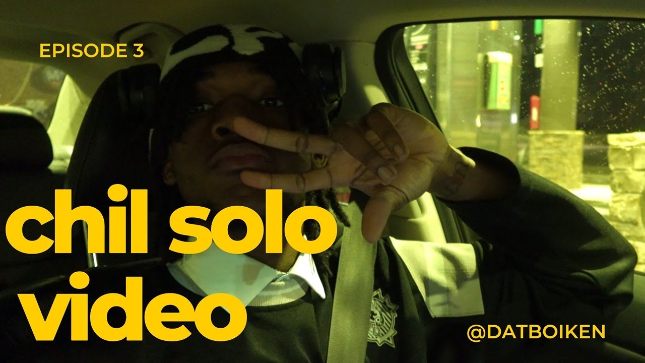 Chill solo video - YouTube