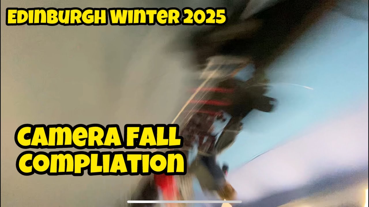 Camera Falling Over Compilation | Edinburgh Winter 2025 - YouTube