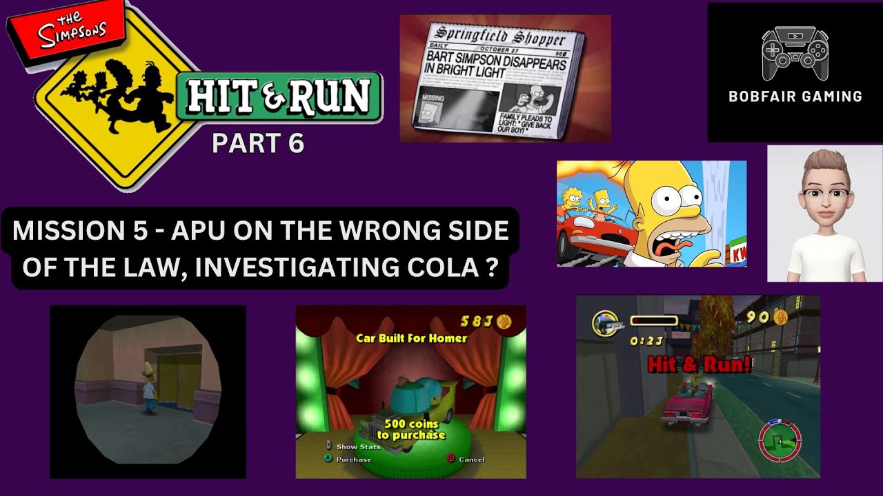 Simpsons Hit and Run Part 6 / APU's Cola Quest finds him Paired up With ...