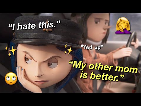 Coraline being a MOOD for 5 minutes & 37 seconds straight (part 2 bc she’s iconic)
