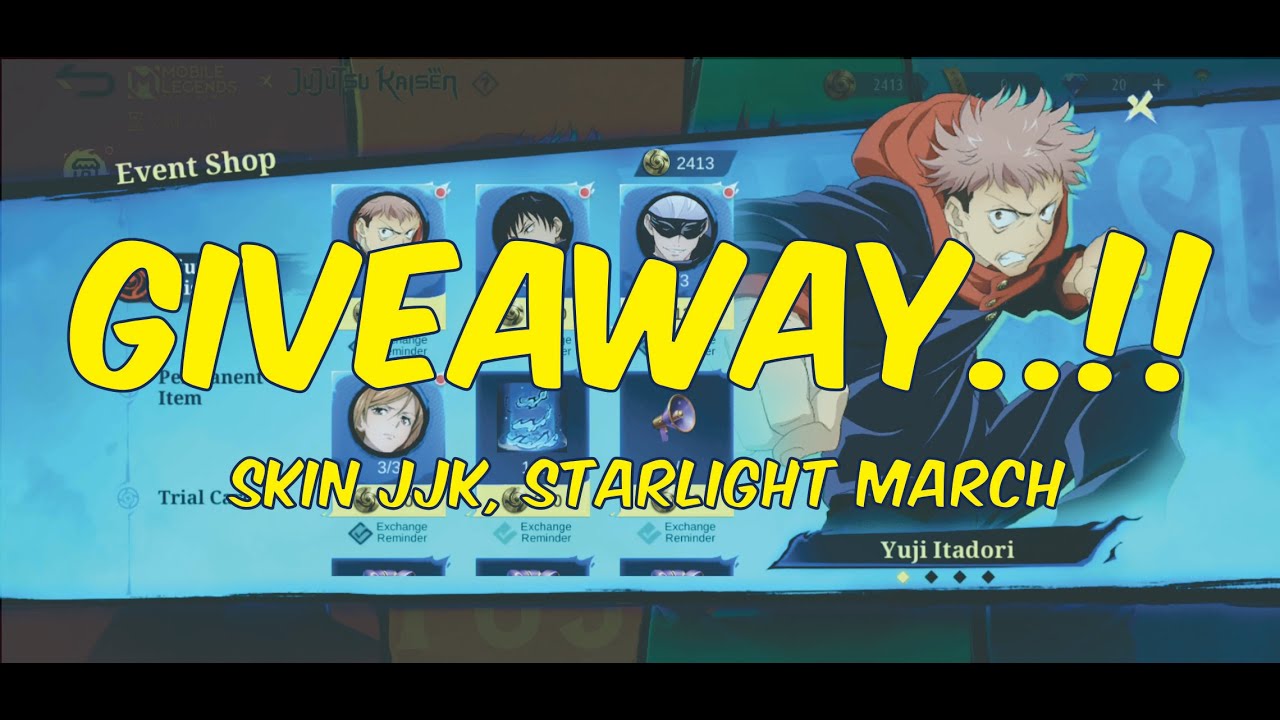 GACHA EVENT JJK PHASE 1 - GIVEAWAY BUAT 2 SUBSCRIBER - MOBILE LEGENDS ...