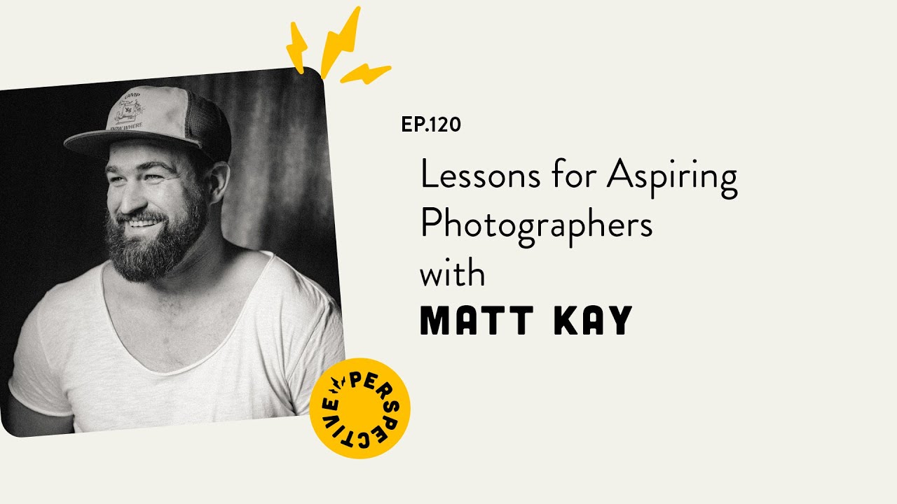 Lessons for Aspiring Photographers with Matt Kay - YouTube