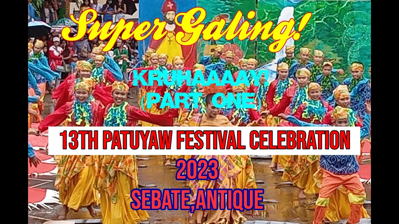 13th Patuyaw Festival 2023 CelebrationPart 1 - YouTube