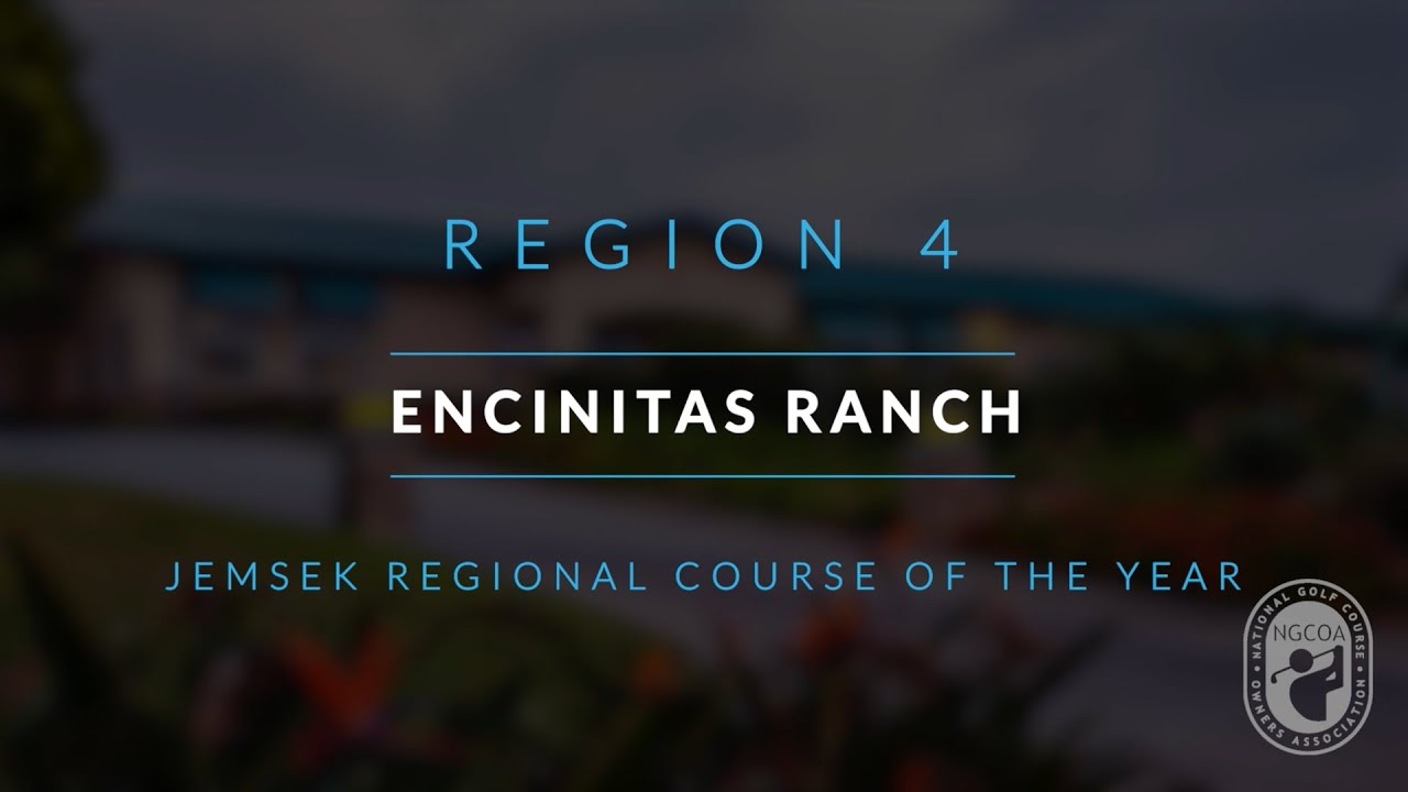 Encinitas Ranch | 2023 Jemsek Regional Course of the Year for Region 4 ...