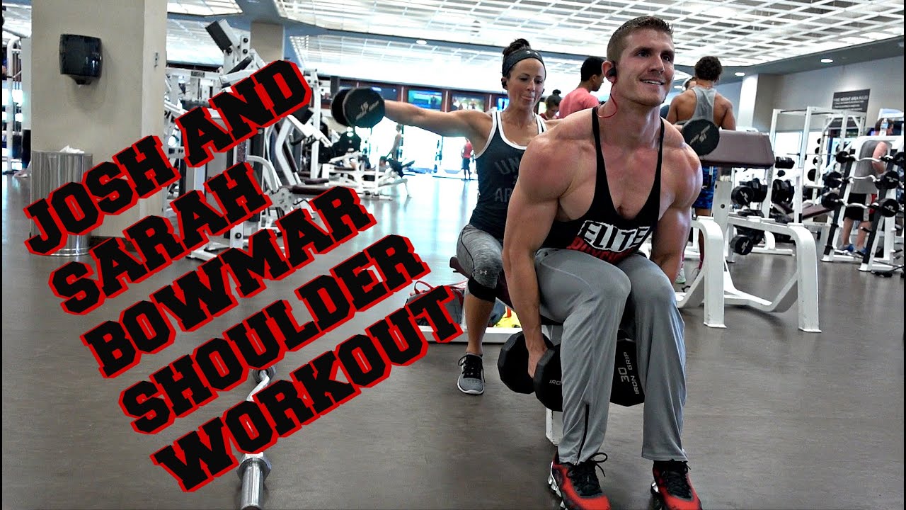 Josh and Sarah Bowmar Shoulder Workout - YouTube