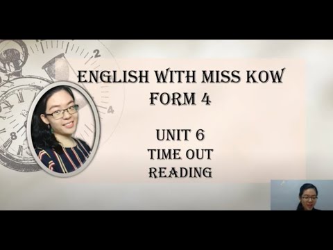 ENGLISH FORM 4 (READING) TOPIC : UNIT 6 TIME OUT - YouTube