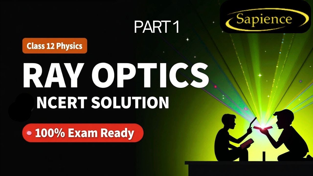 🔴 NCERT Solutions | Class 12 Physics | Ray Optics | Reflection ...