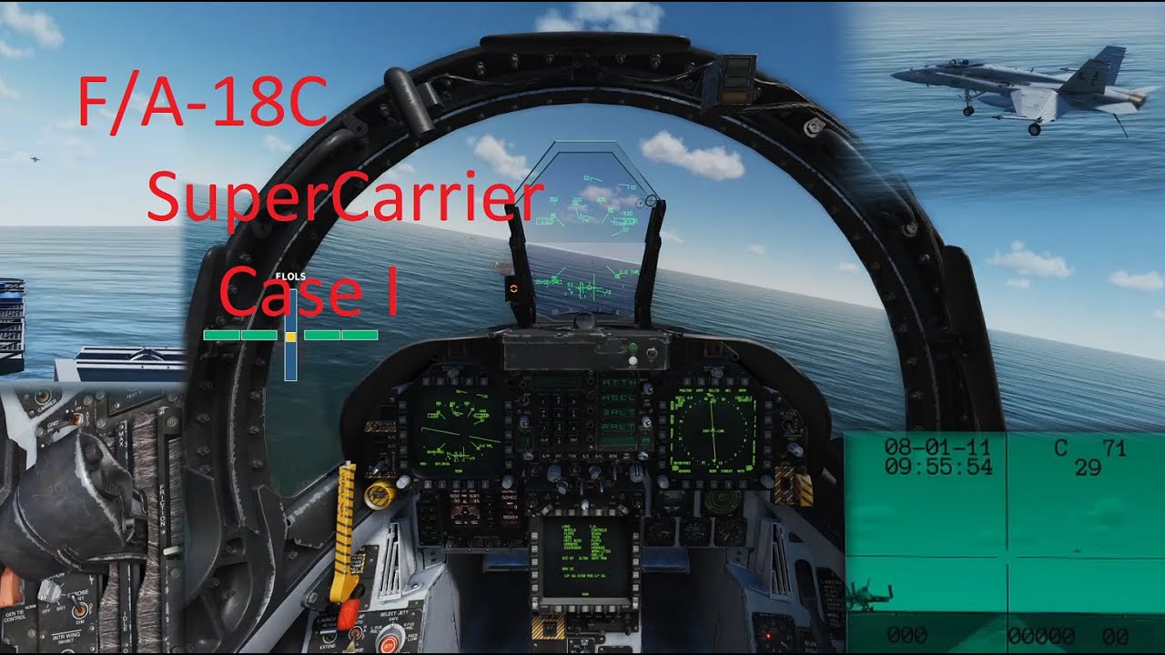 DCS World - F/A-18C SuperCarrier Case I Landing - YouTube