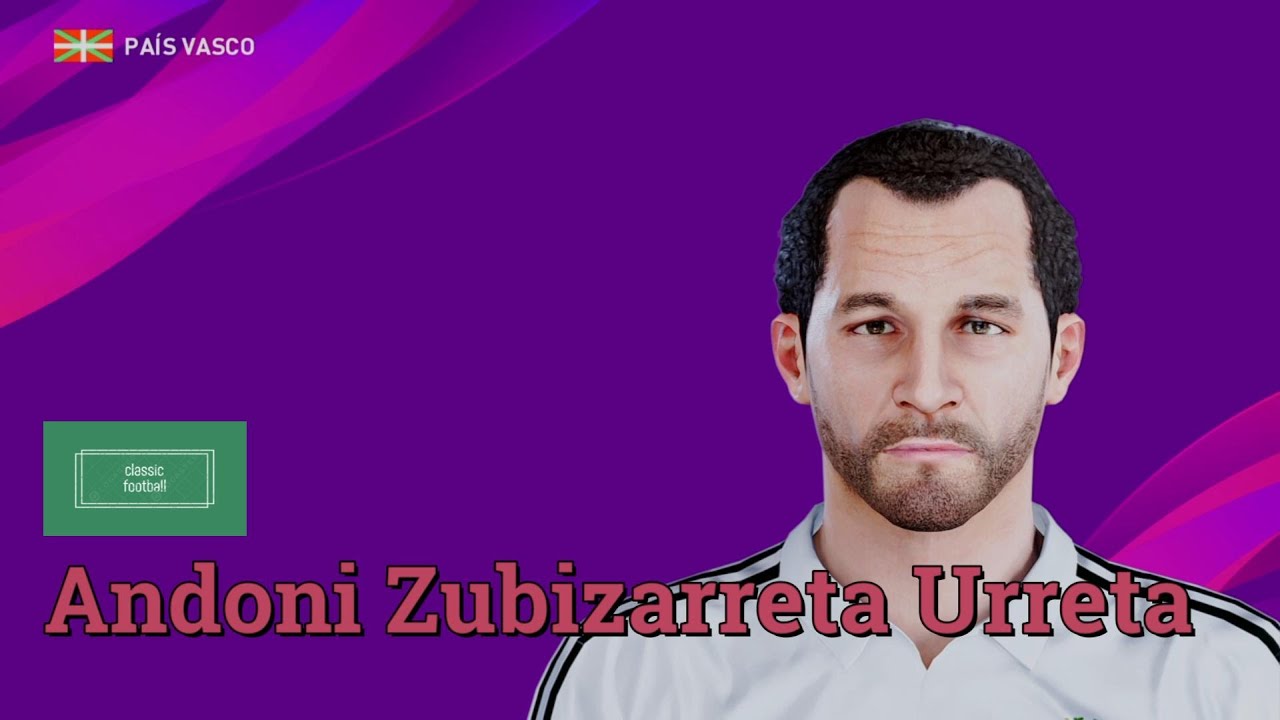 Andoni Zubizarreta Urreta - PES Clasico (Face, Body& Stats) - YouTube
