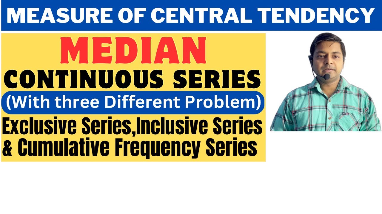 Measure of central tendency | Median | Continuous Series ...