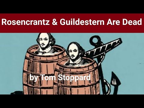 Rosencrantz and Guildenstern Are Dead by Tom Stoppard - YouTube