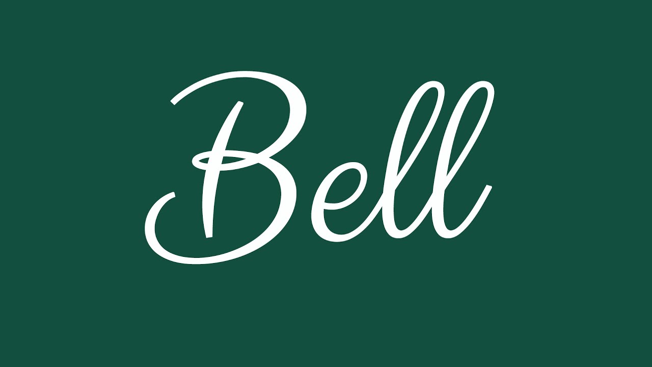 Learn how to Sign the Name Bell Stylishly in Cursive Writing - YouTube