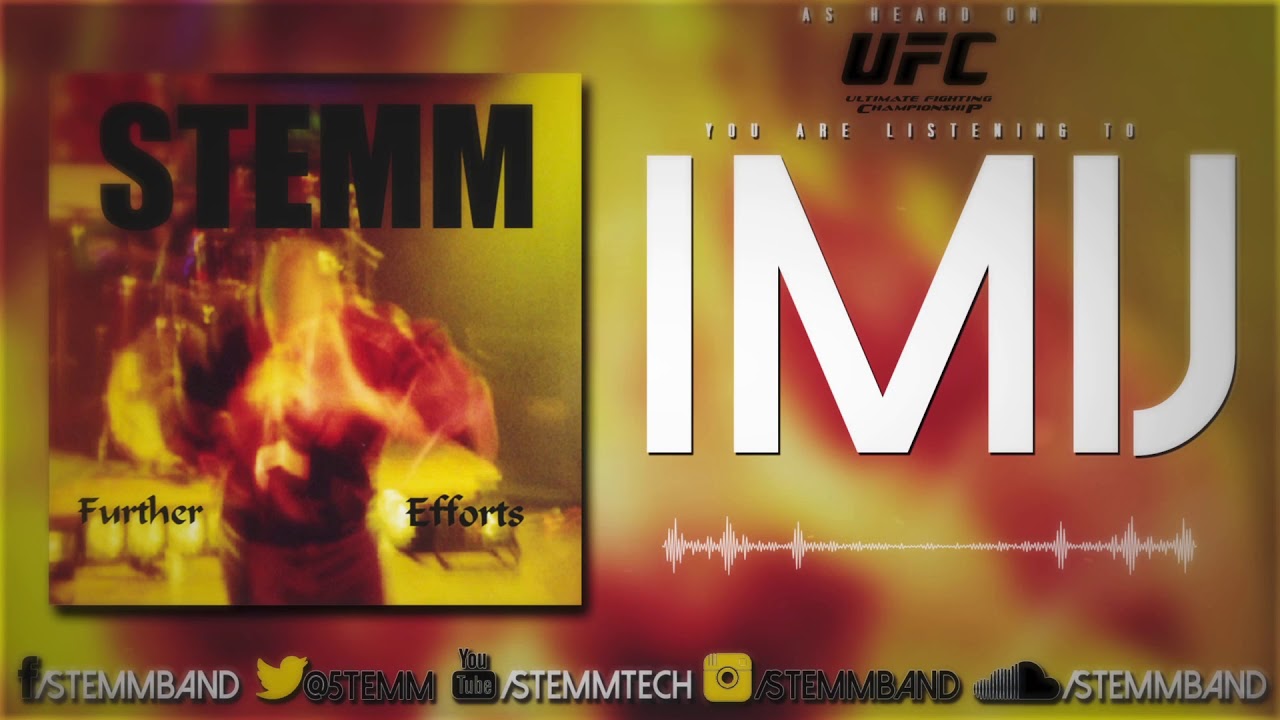 STEMM - Imij - UFC - Ultimate Fighting Championship Music - YouTube