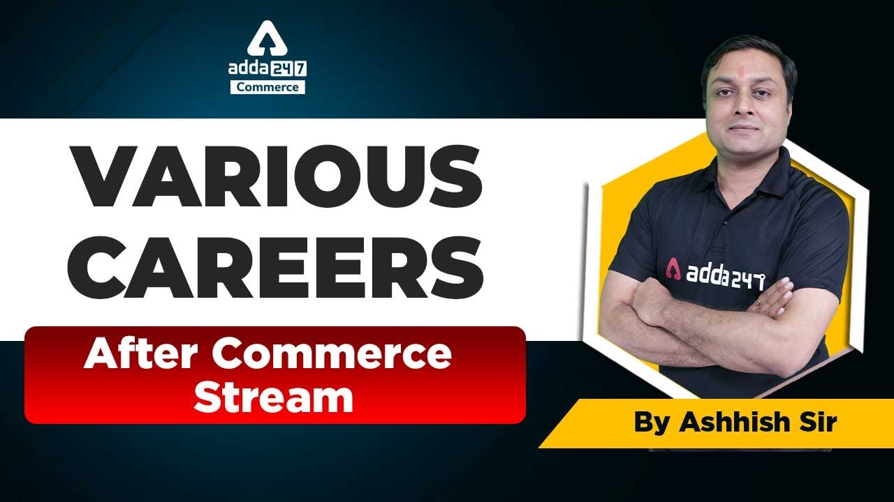 Various Careers After Commerce Stream - YouTube