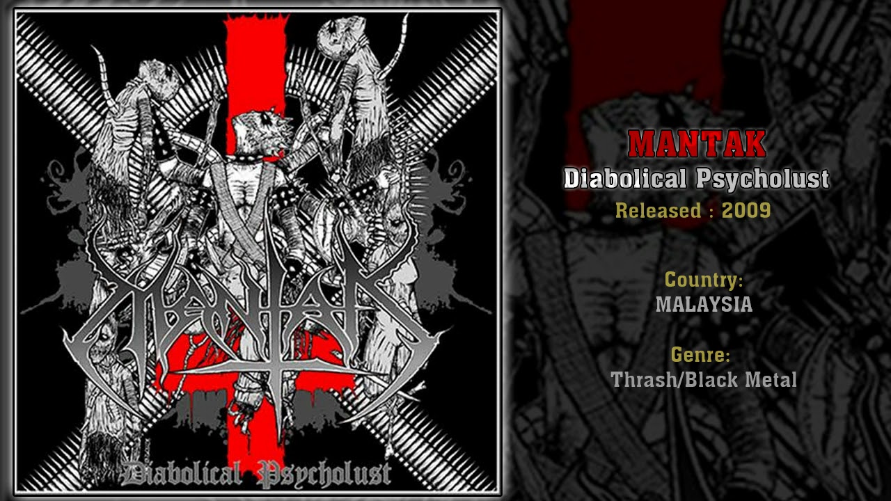 Mantak (MAS) - Diabolical Psycholust (Full Album) 2009 - YouTube