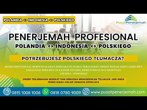 Pusat Penerjemah  - Penerjemah Translator Resmi  Bahasa Indonesia Polandia Polish Inggris Indonesia