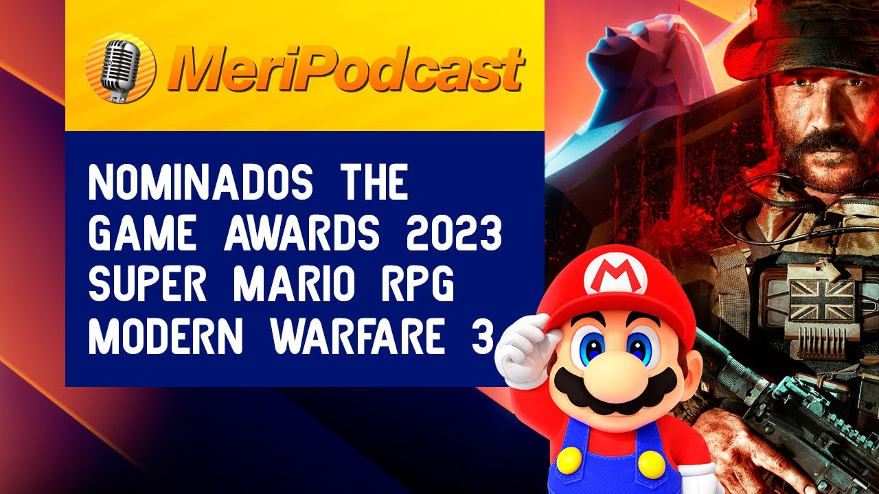 MeriPodcast 17x11 | NOMINADOS GOTY The Game Awards, ANÁLISIS Super ...