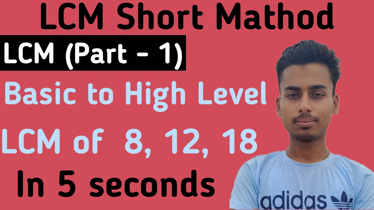 LCM short Mathod || Basic to high level || small no. LCM within seconds LCM (Part - 1) - YouTube
