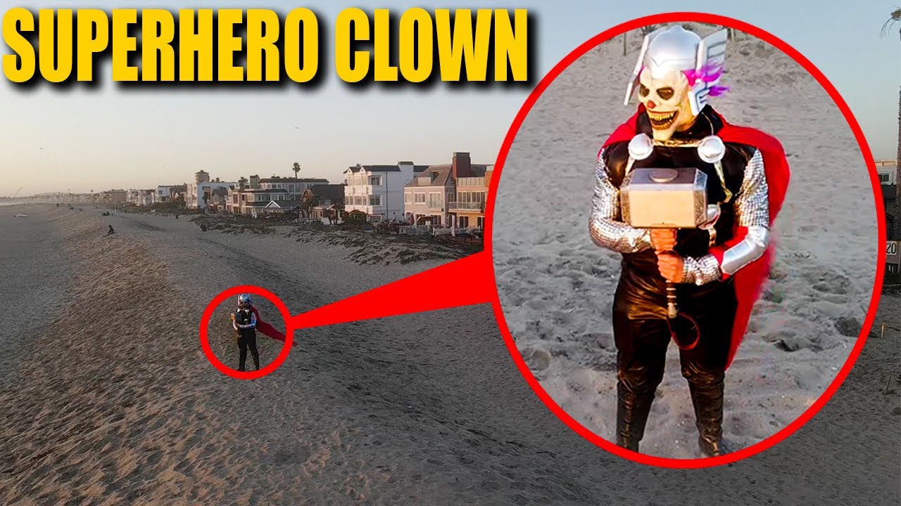 WHEN YOU SEE THIS SUPERHERO CLOWN ON CLOWN STATE BEACH...RUN!!!(HE ...