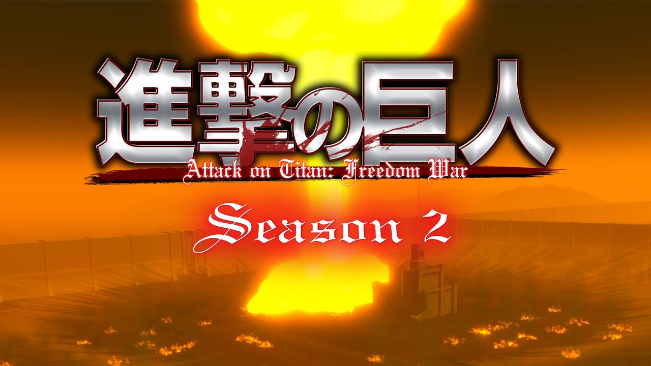 Attack on Titan: Freedom War - Season 2 Anime Opening| AOT:FW - Roblox ...