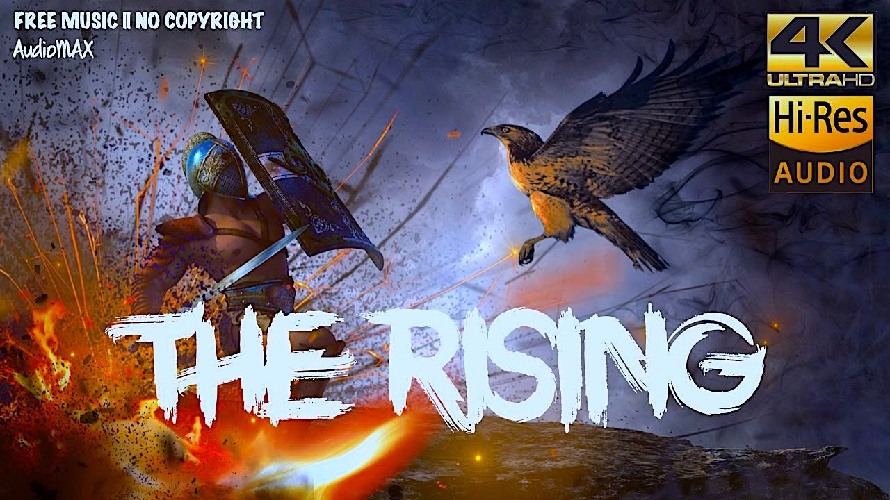THE RISING - AAKASH GANDHI | FREE MUSIC | COPYRIGHT FREE MUSIC | EPIC ...