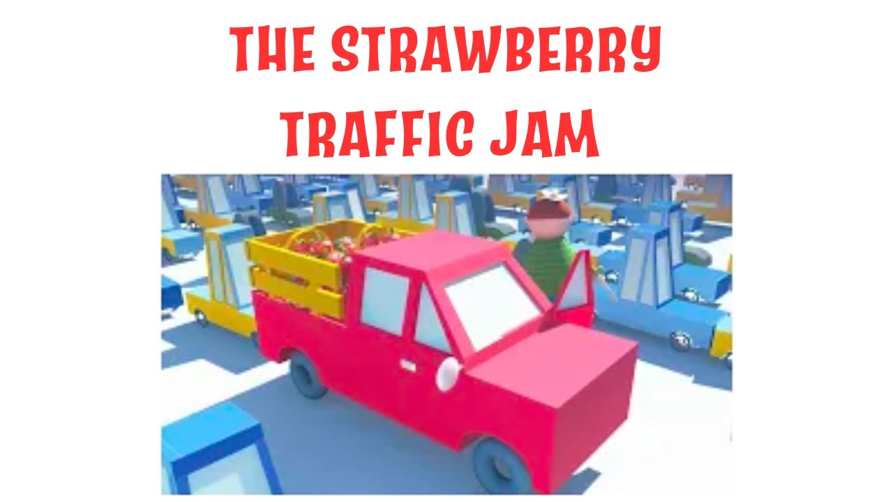 The Strawberry Traffic Jam Song - Parents' Choice Award-Winning Song ...