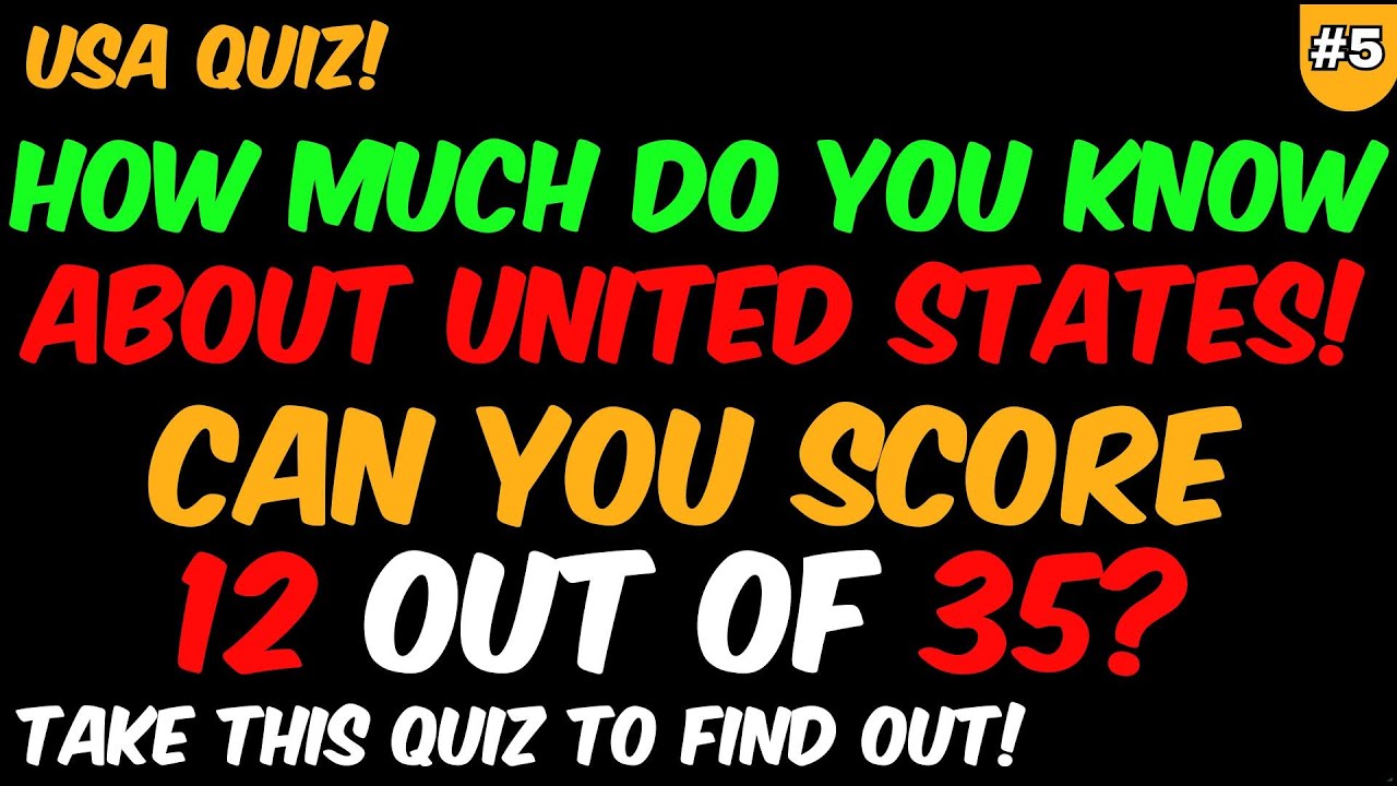 HOW MUCH DO YOU KNOW ABOUT UNITED STATES? USA Quiz No. 5 #education # ...