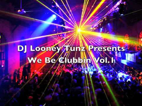 We Be Clubbin Vol 1 - YouTube