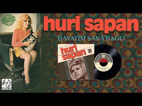 Huri Sapan | Hayatım Sana Bağlı | Remastered 4K Official Video