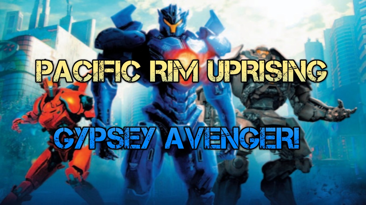 Pacific Rim 2 Uprising NEW JAEGER DESIGNS LEAKED , GIPSY AVENGER! - YouTube