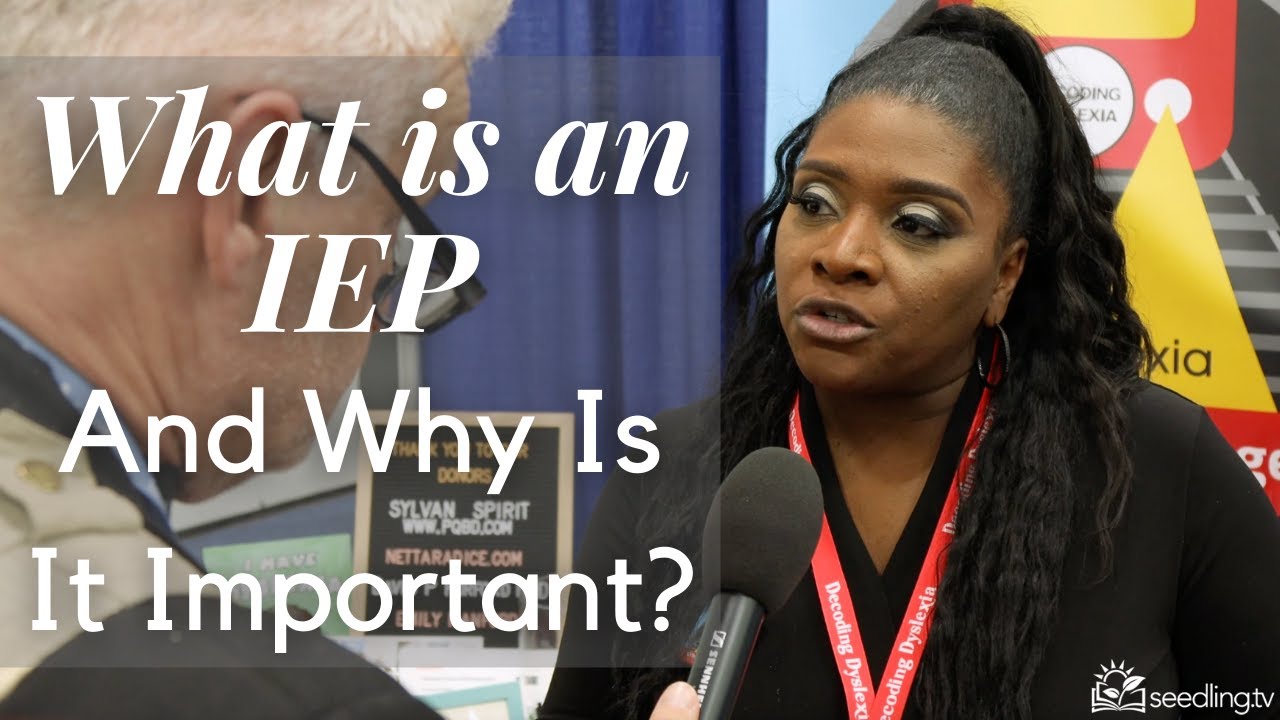 What Is An IEP And Why Is It Important? - YouTube