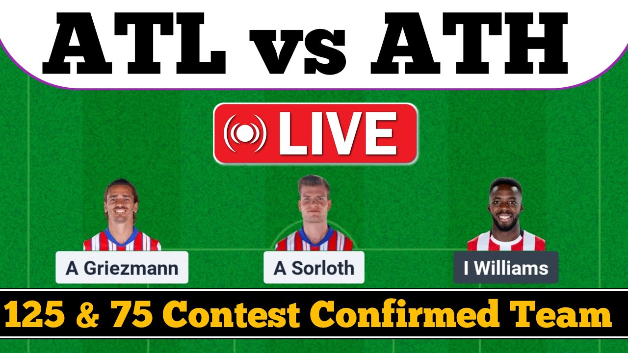 ATL vs ATH || ATL vs ATH Football Dream11 Prediction || Dream11 ...