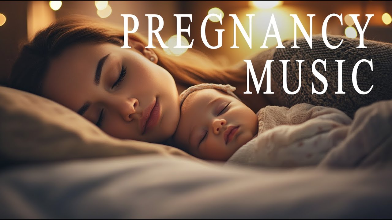 👩‍👦Music that makes babies and mothers happy🥰 - prenatal music ...